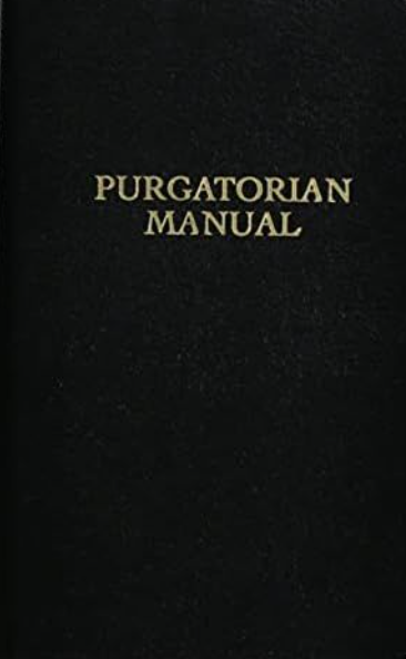 Purgatorian Manual – Benedictus Book Shop